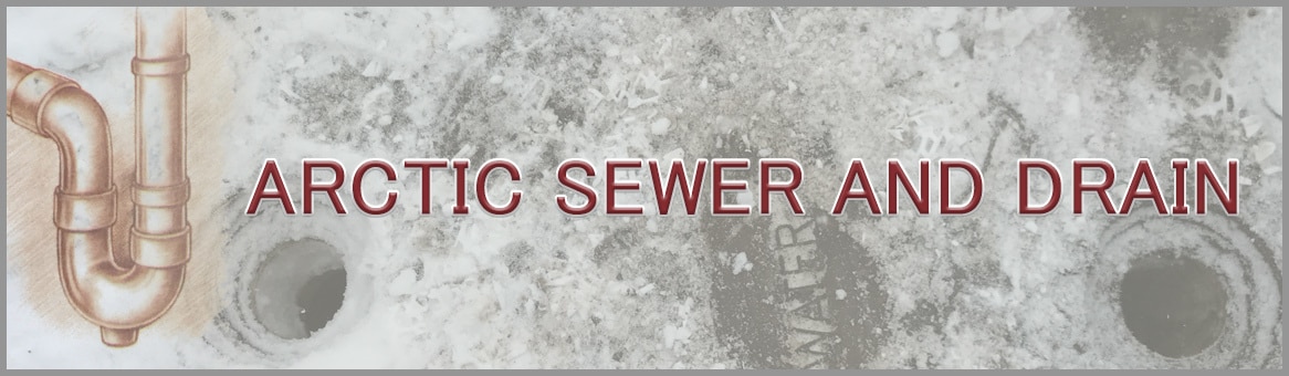 Arctic Sewer and Drain is a Plumber in Anchorage, AK